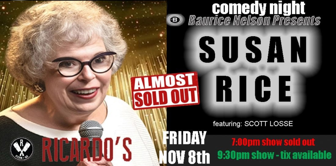 Susan Rice Comedy Night @ Ricardos, Ricardo's Kitchen + Bar, Lacey, 8 ...