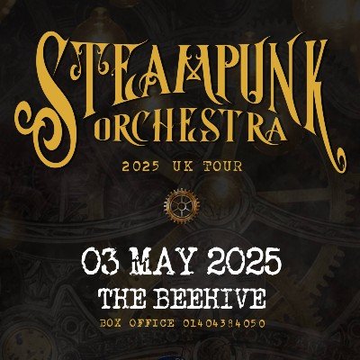 Steampunk Orchestra - The Beehive, Honiton, The Beehive, Exeter, 3 May 2025 | AllEvents