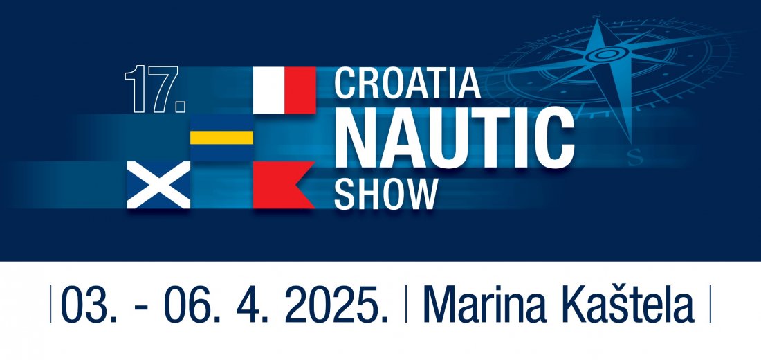 CROATIA NAUTIC SHOW 2025, Marina Kastela, Split, 3 April to 6 April ...