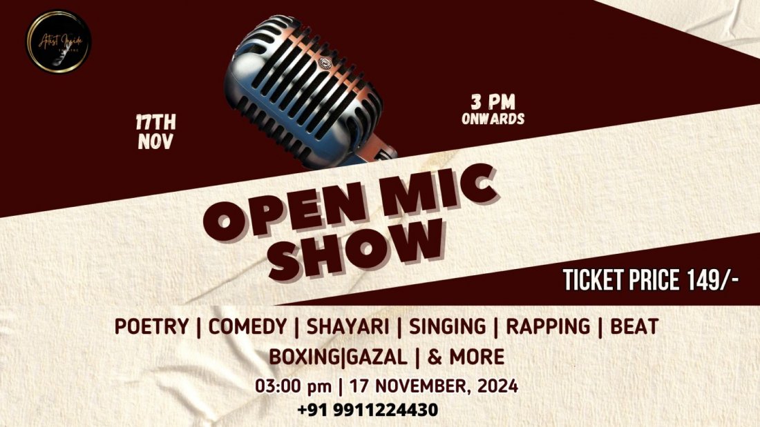 Open Mic Show - Comedy, Poetry, Singing, Rapping, Storytelling, Artist ...