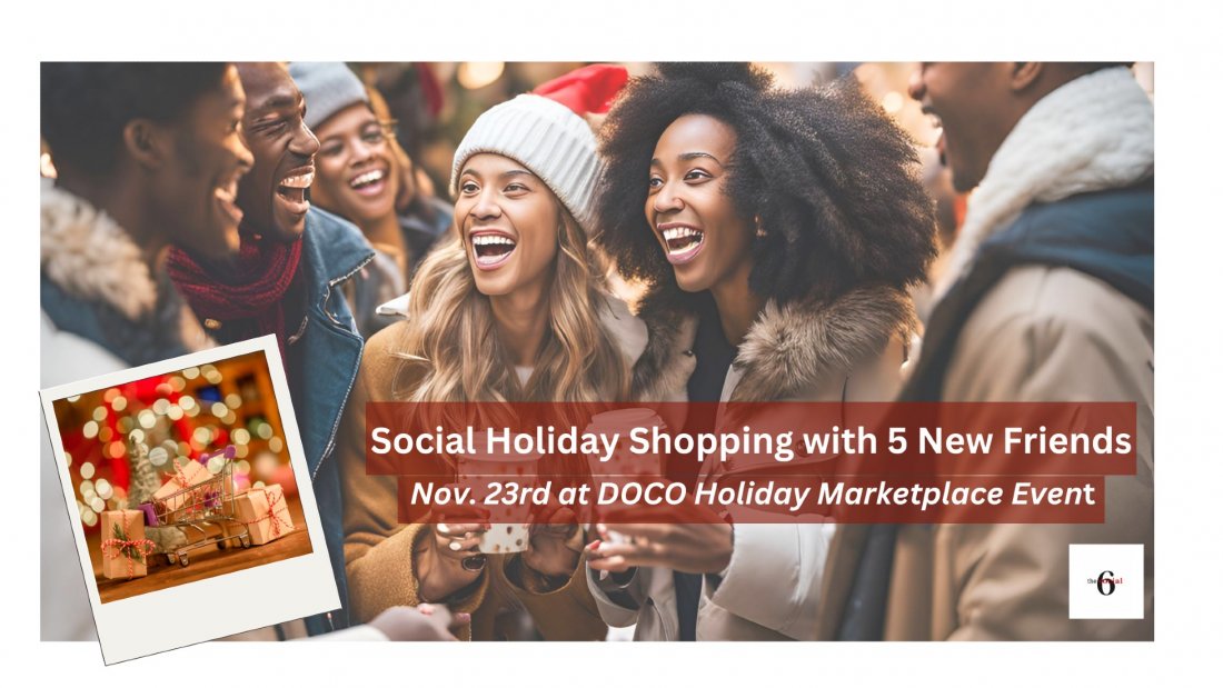 Meet New Friends for a day of Holiday Fun at DOCO Special Marketplace ...