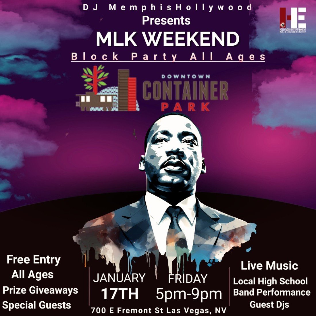 Martin Luther King Block Party All Ages Event , Downtown Container Park ...