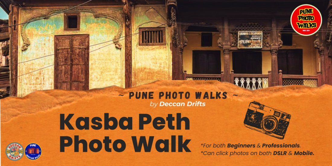 Kasba Peth Photo Walk by PPW, Shaniwar Wada, Pune, 30 November 2024 ...