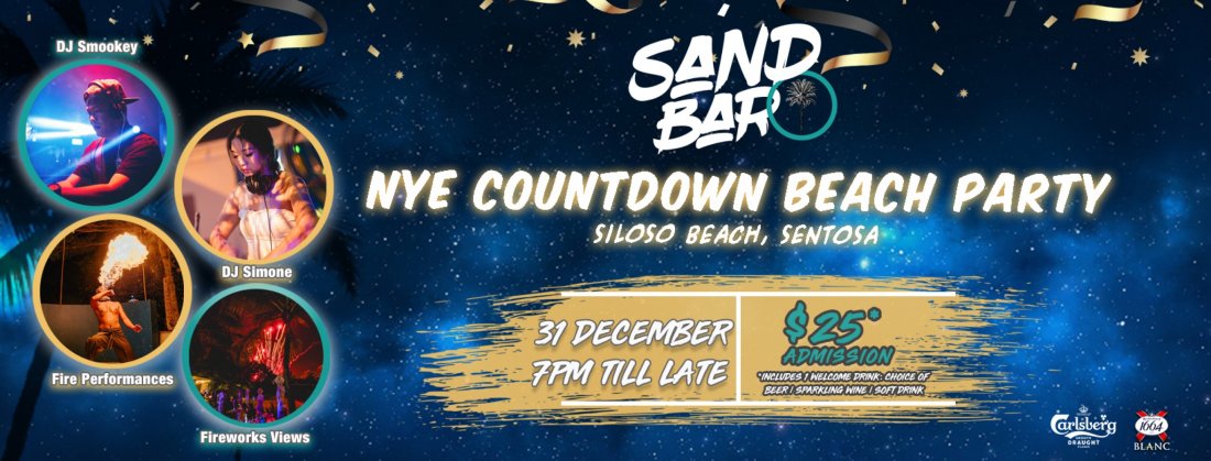 Sand Bar NYE Countdown Beach Party, Sand Bar, Singapore, 31 December to ...