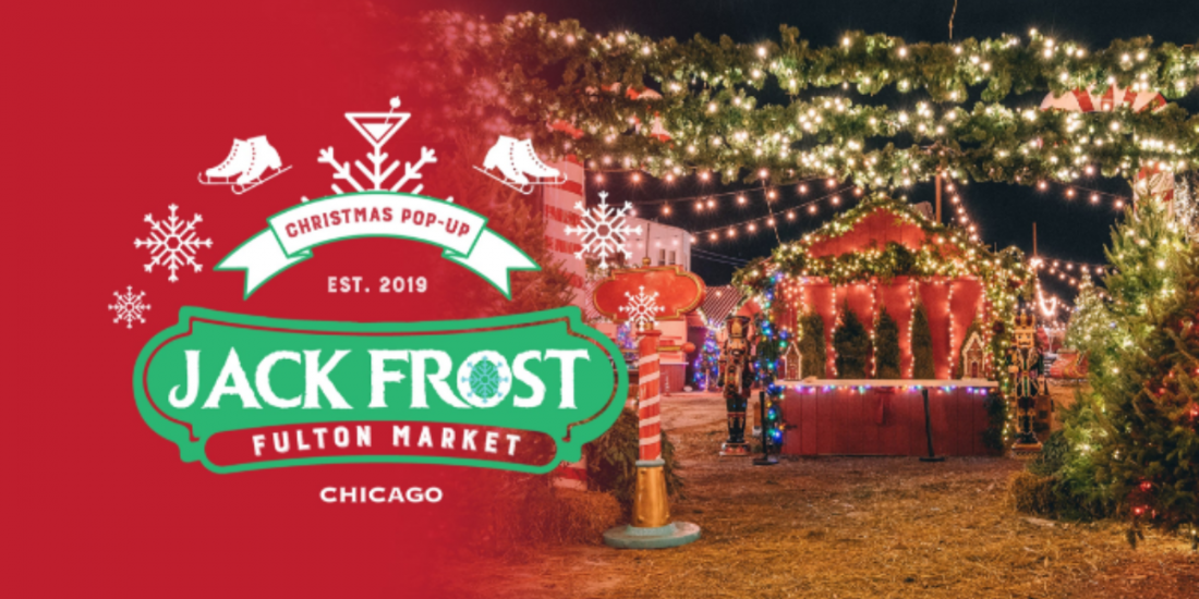 Jack Frost Christmas Pop-Up , 170 N Green St, Chicago, 29 November to 5 ...