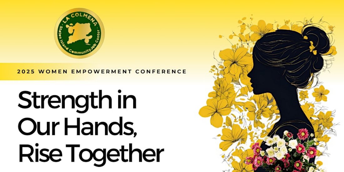 La Colmenas 2025 Women Empowerment Conference: Strength in Our Hands ...
