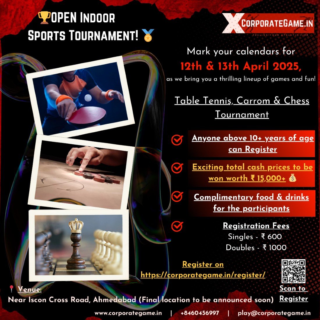 Open Indoor Tournament for Table Tennis, Chess & Carrom, Iskcon Cross ...