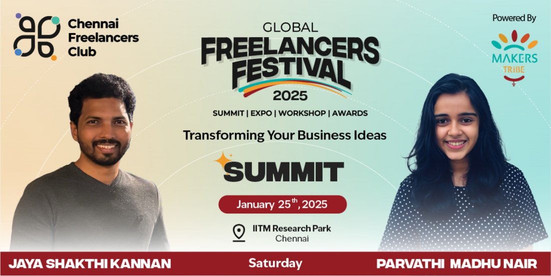 Global Freelancers Festival 2025 - SUMMIT, IITM RESEARCH PARK, Chennai, 25 January 2025 | AllEvents
