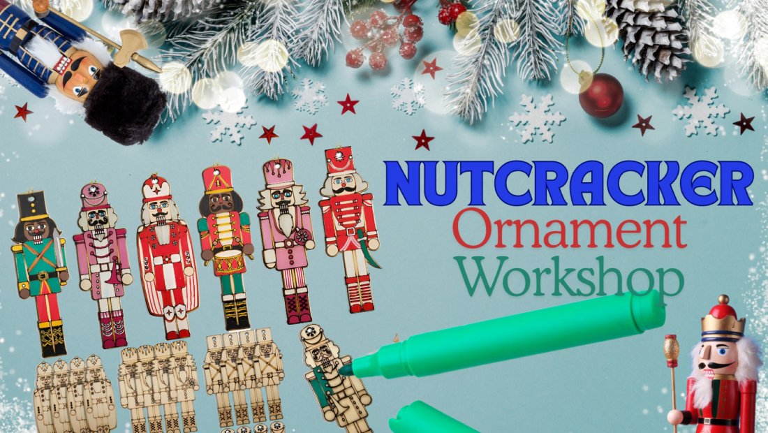 Drop in Nutcracker Ornament Workshop and Scavenger Hunt Tickets, Oneida ...