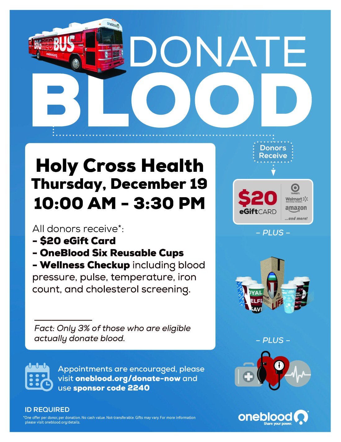 Blood Drive at Holy Cross Health on December 19, The OneBlood ...