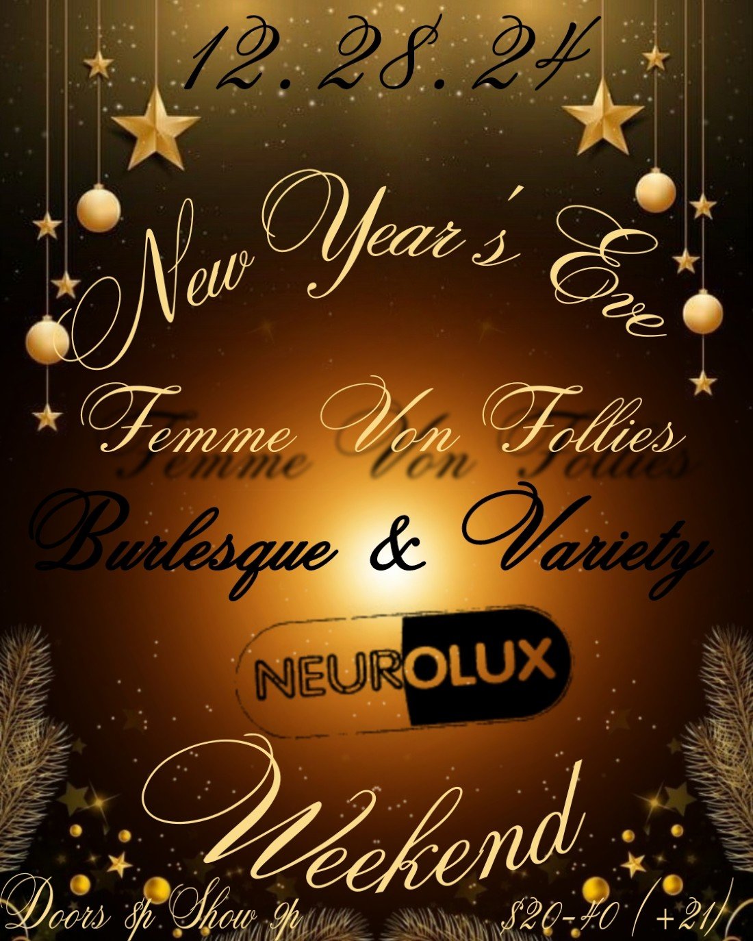 Femme Von Follies’ Burlesque & Variety !! New Years Weekend ...