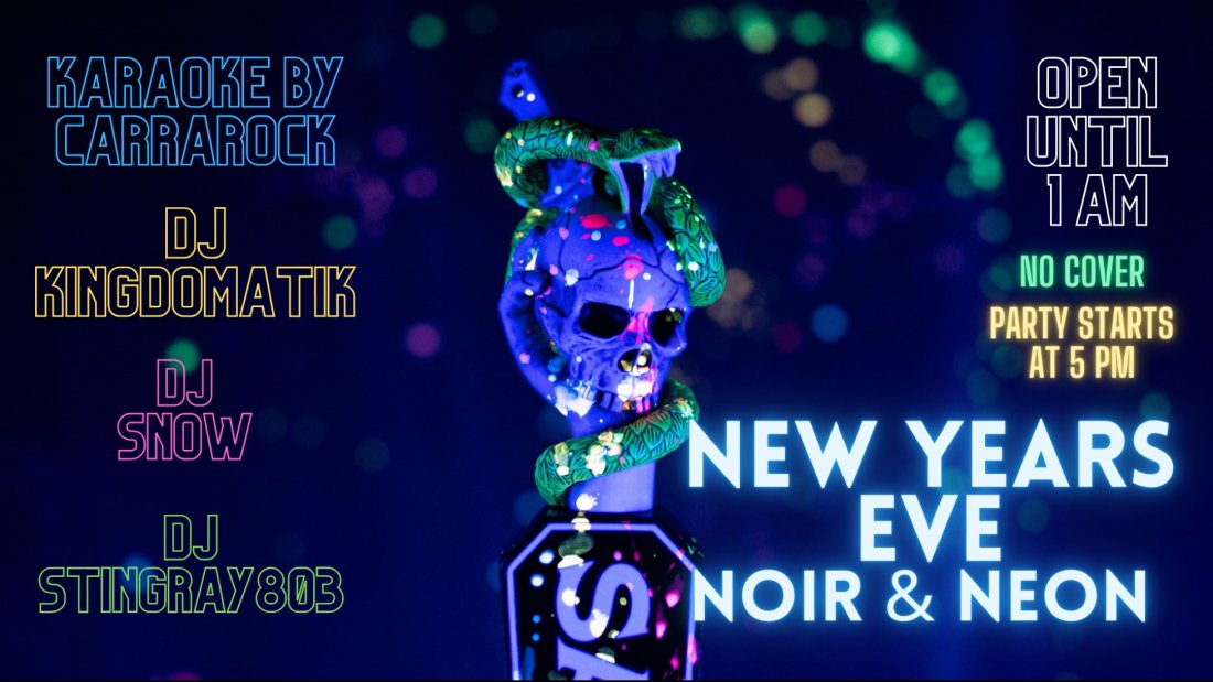 New Years Eve Noir and Neon Extravaganza, 430 Center St, West Columbia ...