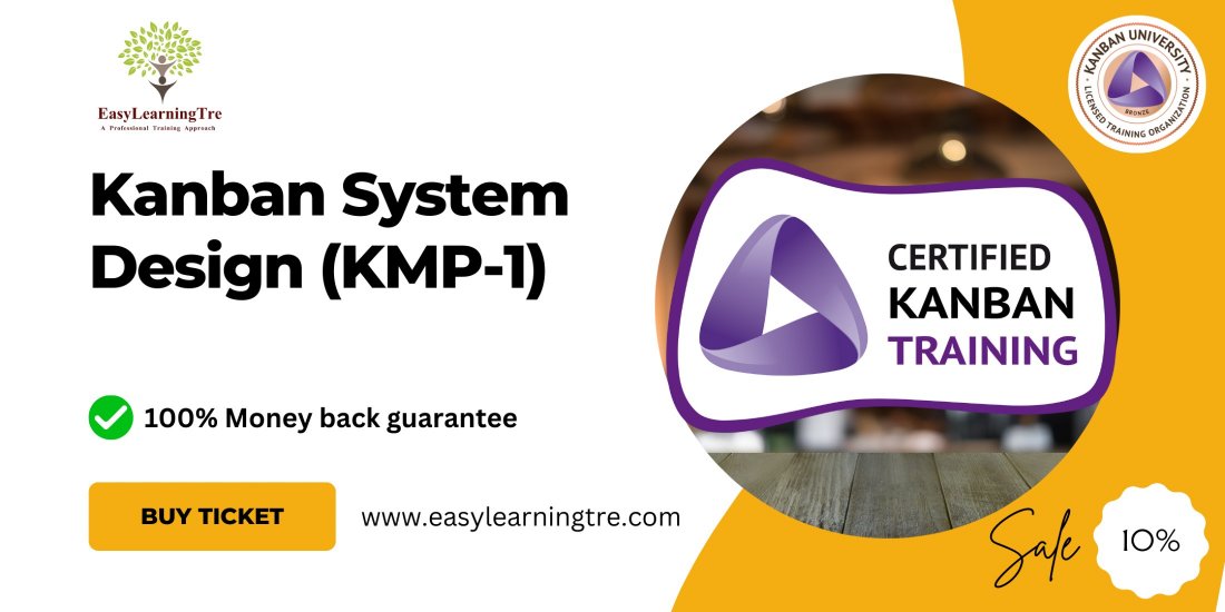 Kanban System Design (KMP-1) Training & Certification, January 18 to ...