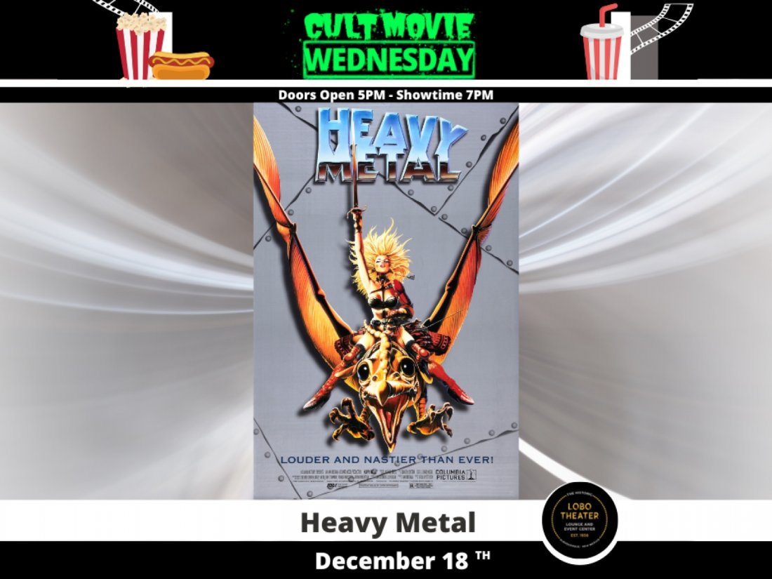 Cult Classic Wednesdays: Heavy Metal, The Historic Lobo Theater ...