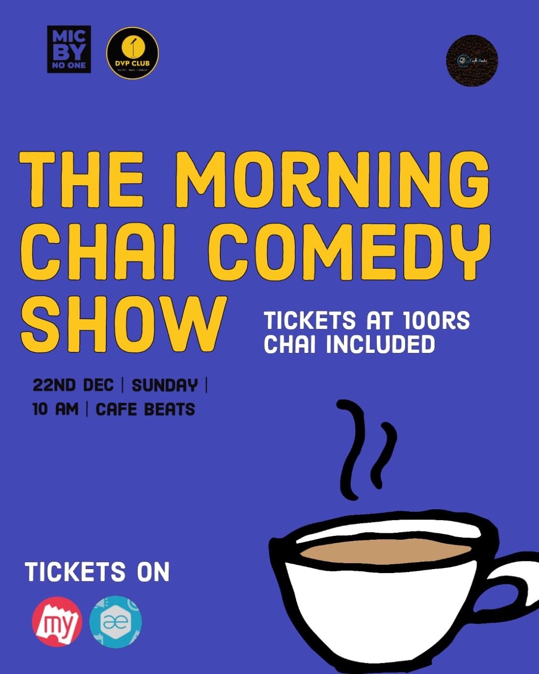 The Morning Chai Comedy Show, Cafe Beats, Vadodara, 22 December to 1 ...