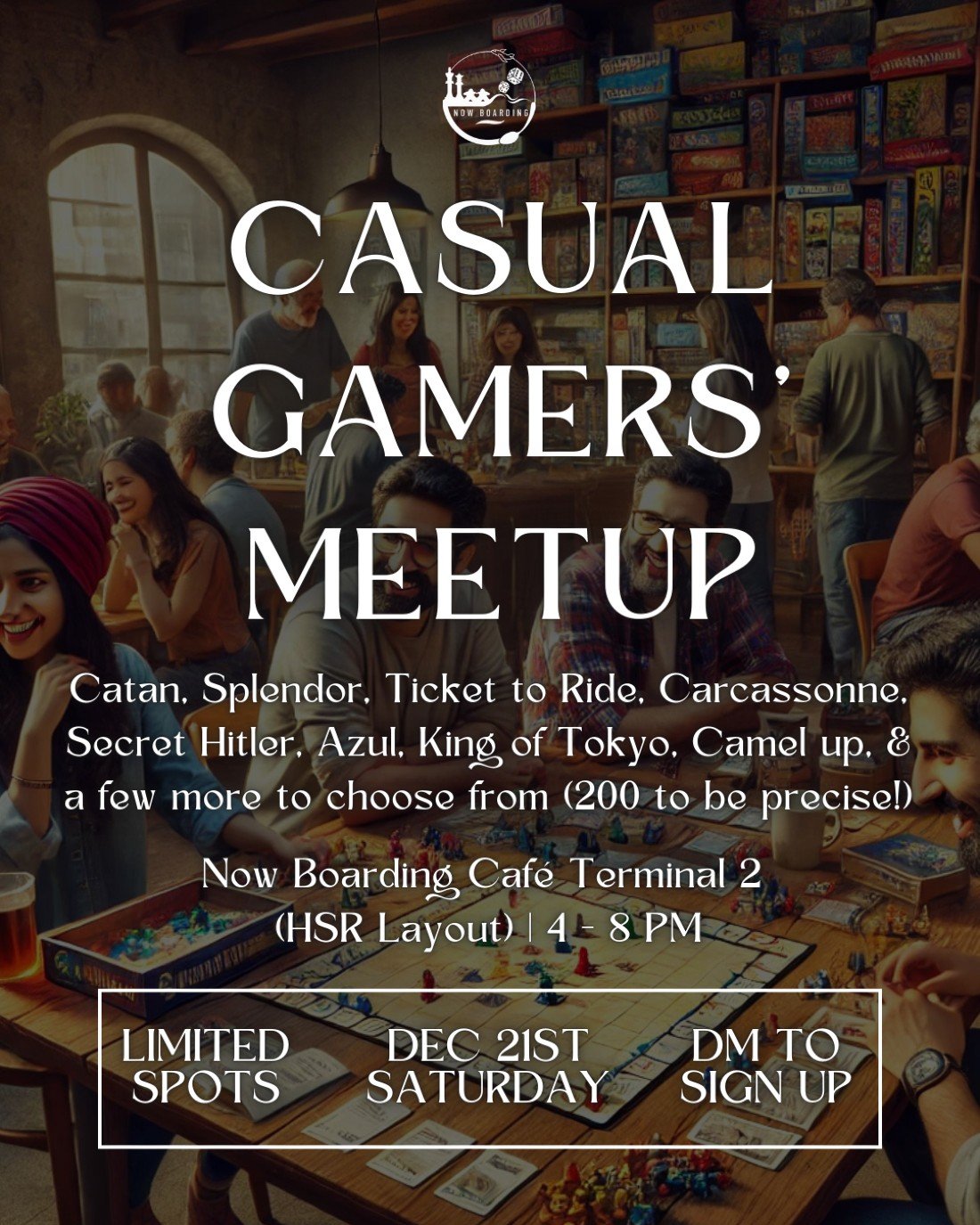 Casual Gamers Meetup , Now Boarding Café (Board Game Café) - Terminal 2 ...