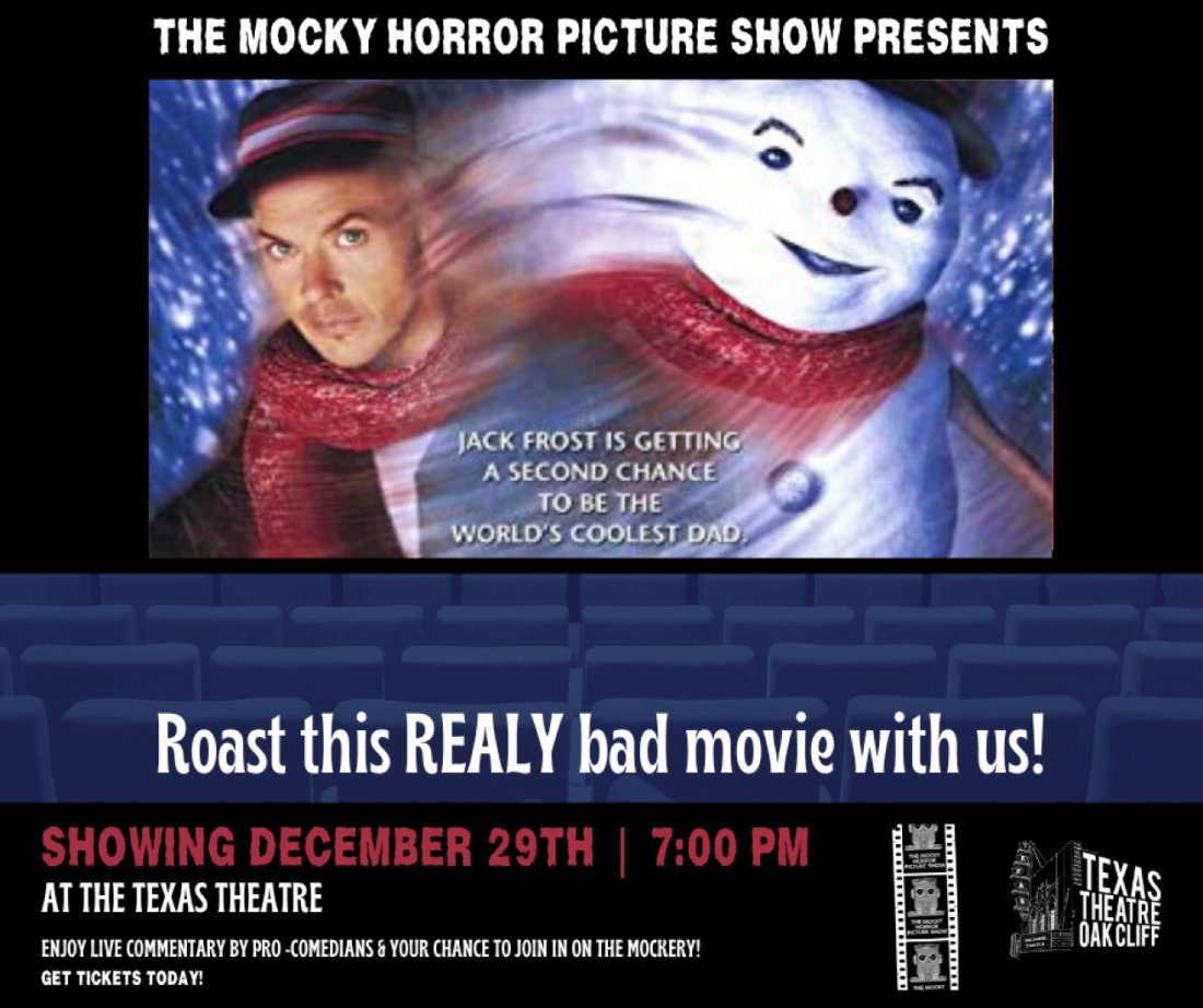 Mocky Horror Picture Show Mocks "Jack Frost", Texas Theatre, Dallas, 29 ...