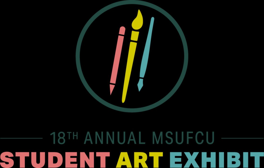 18th Annual MSUFCU Student Art Exhibit, 3777 West Rd, East Lansing ...