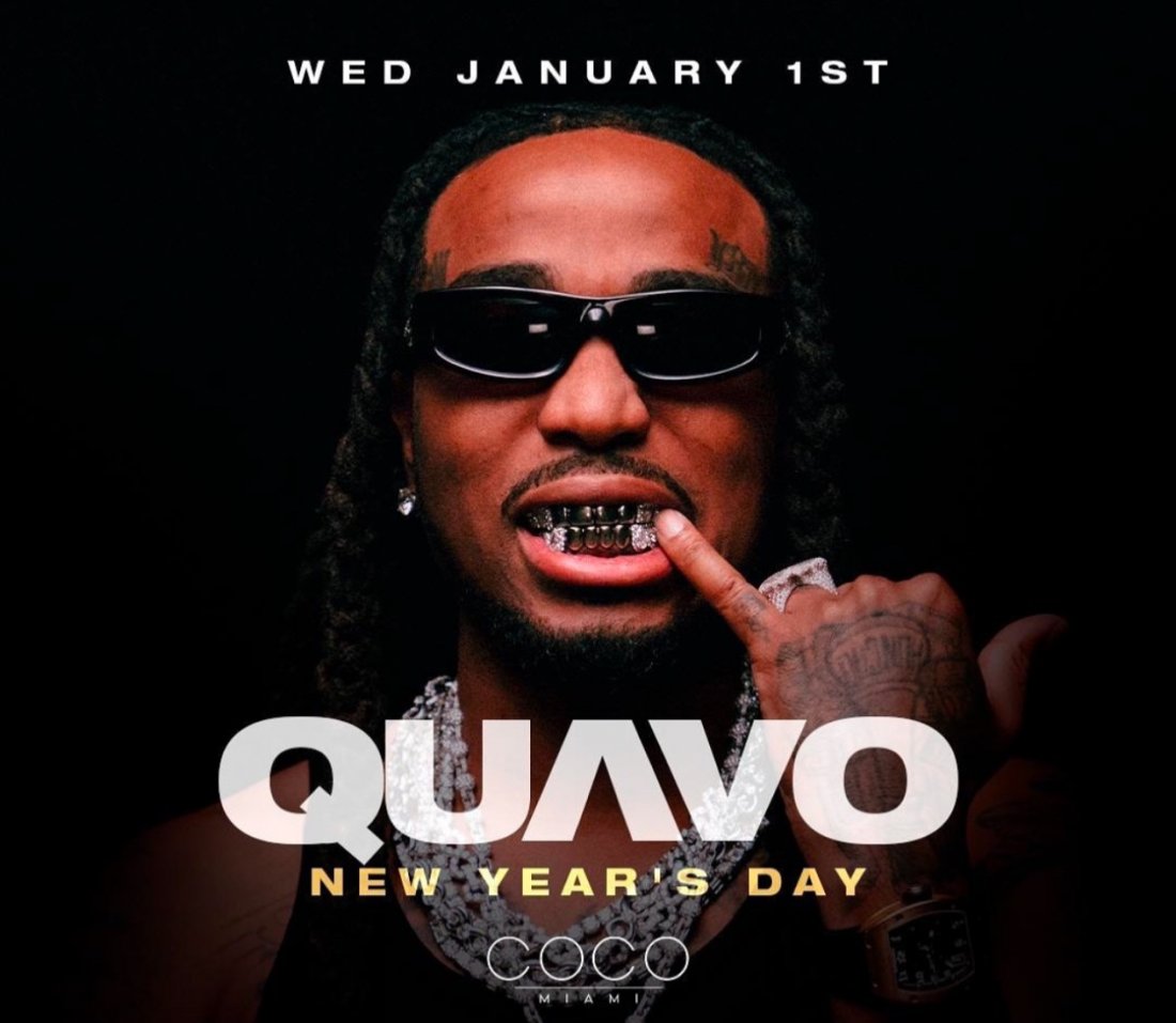 QUAVO LIVE AT COCO MIAMI NEW YEARS DAY Tickets, Coco Miami, 1 January to 2 January | AllEvents