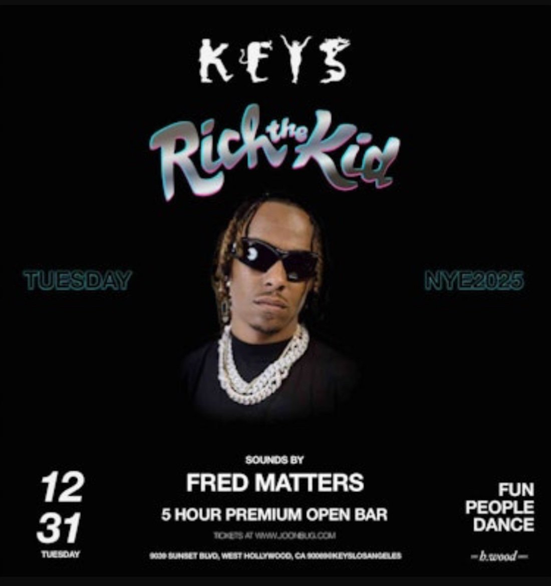 NYE ‘25 RICH THE KID @ KEYS NIGHTCLUB, Keys, Beverly Hills, 1 January ...