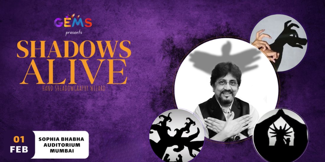 SHADOWS ALIVE SHOW , SOPHIA BHABHA AUDITORIUM, Mumbai, 1 February 2025 ...