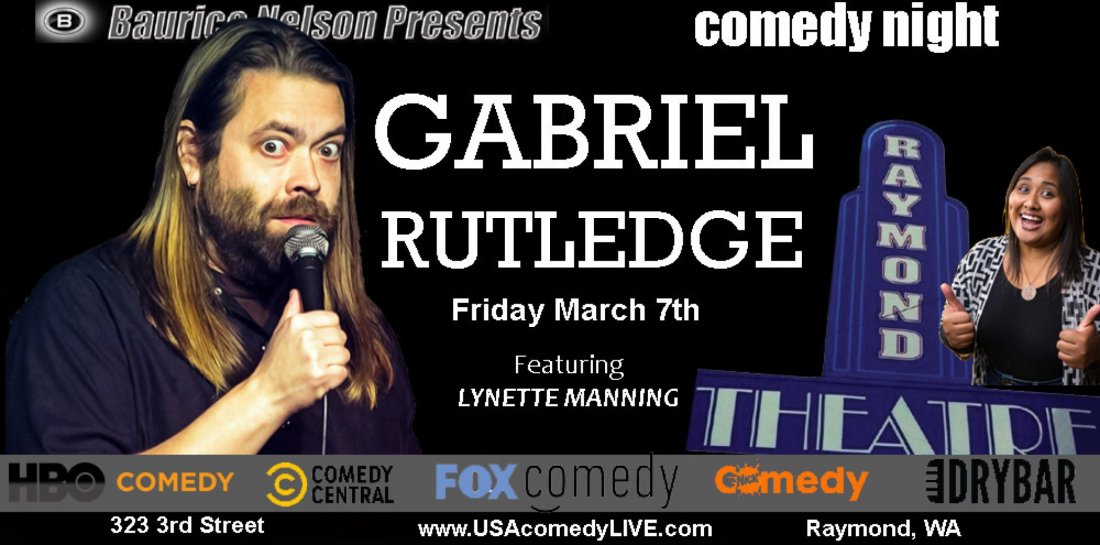 GABRIEL RUTLEDGE comedy live at The Raymond Theatre, Raymond Theatre, 7 ...
