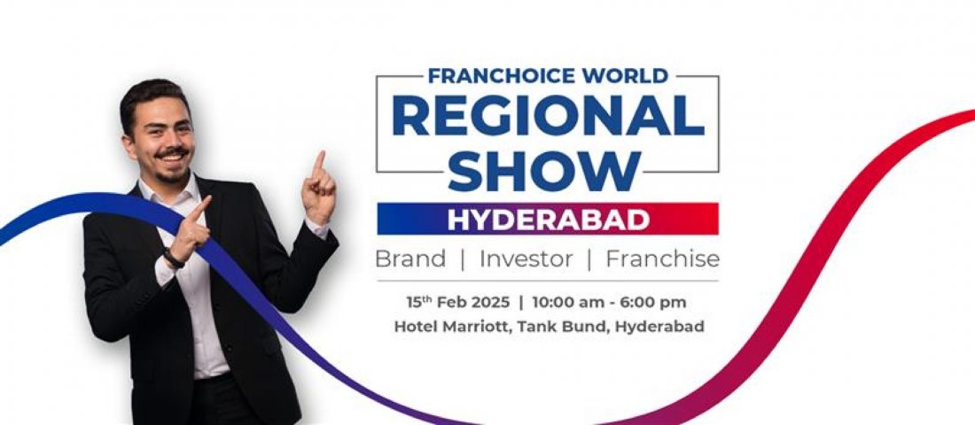 Franchoice World Regional Show Hyderabad – The Best Franchising Event in the City , Hyderabad ...