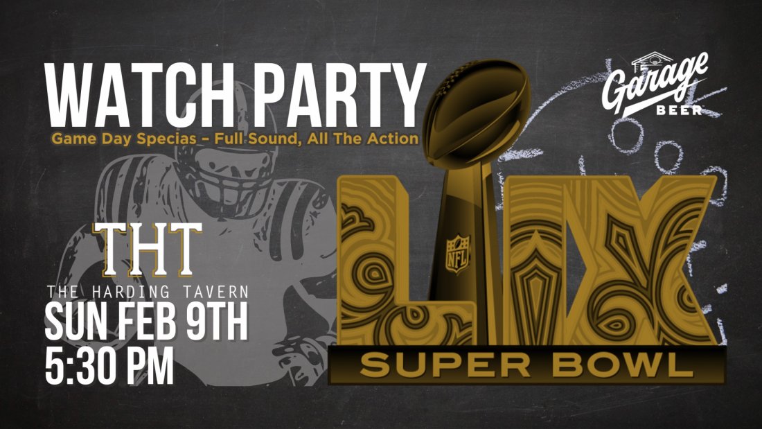 Super Bowl Sunday Watch Party at THT with Garage Beer 🏈🍻 Tickets, The ...