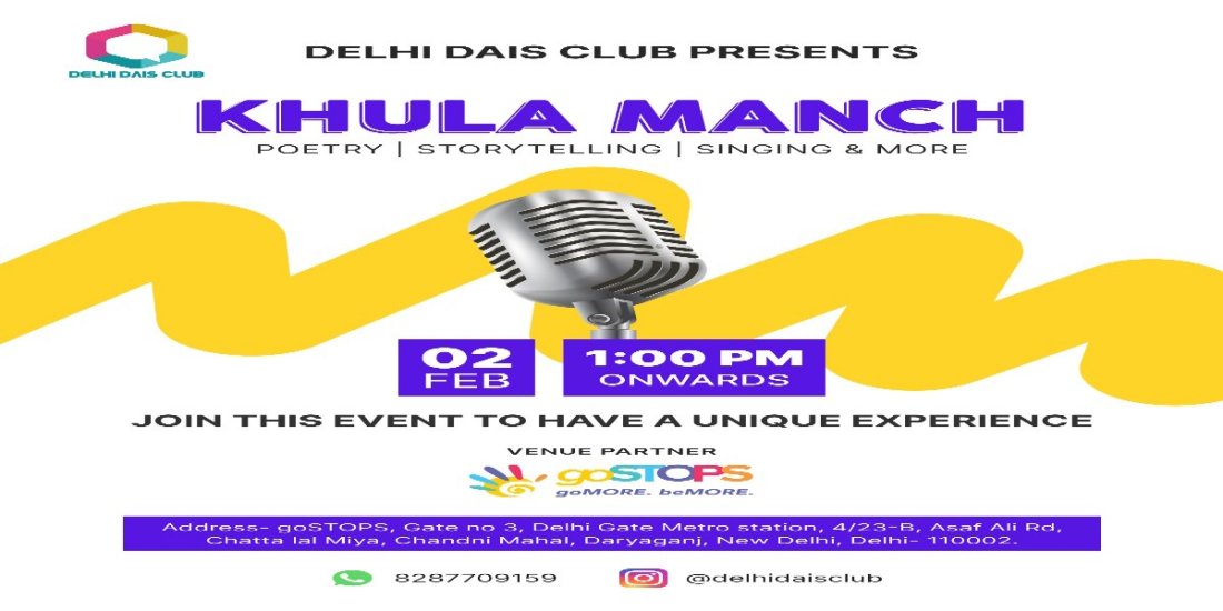Khula Manch- Poetry, Storytelling & singing event , goSTOPS Delhi, New ...