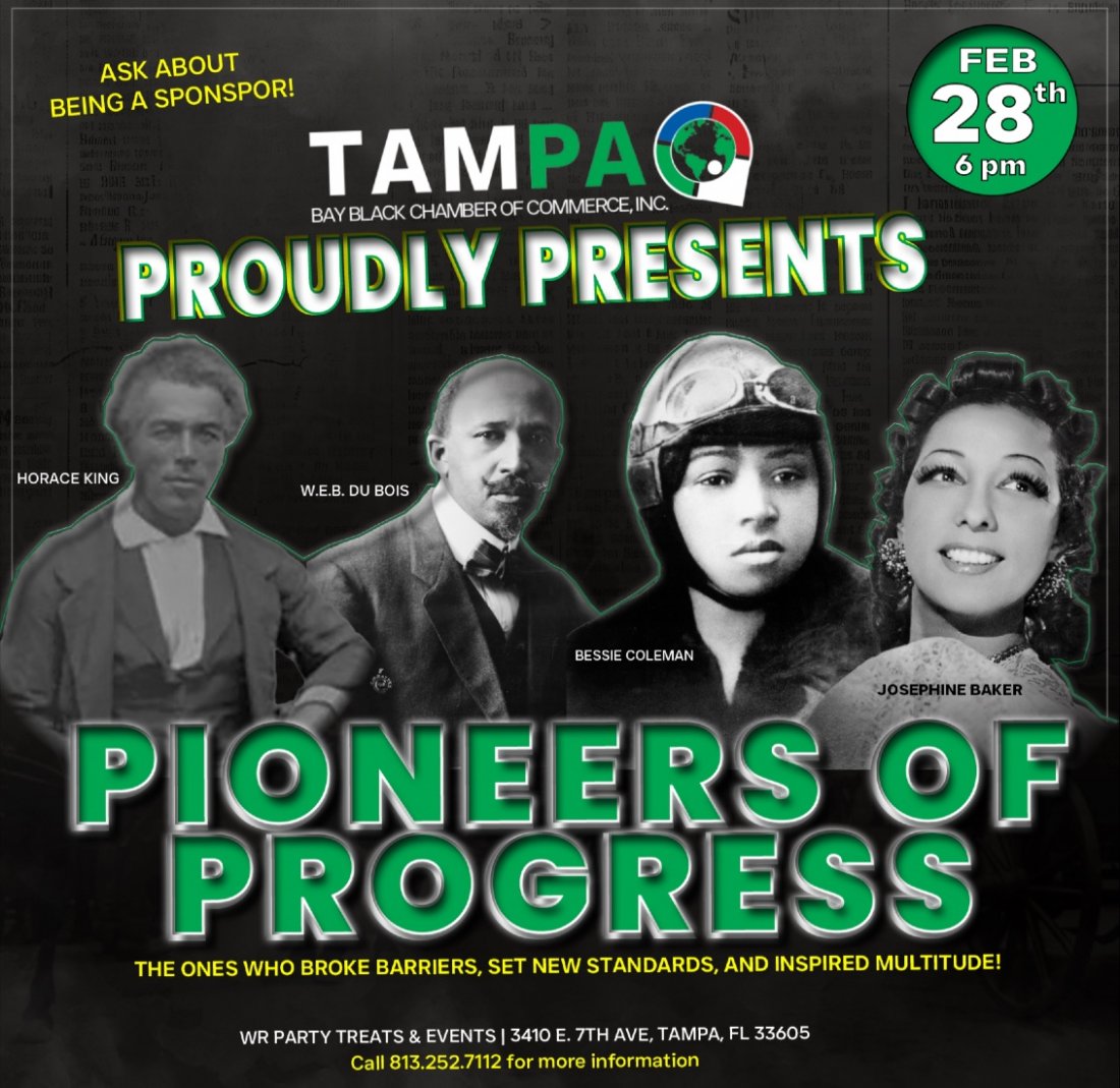 The Pioneers of Progress Tickets, WR PARTY TREATS & EVENTS , Tampa, 28 ...
