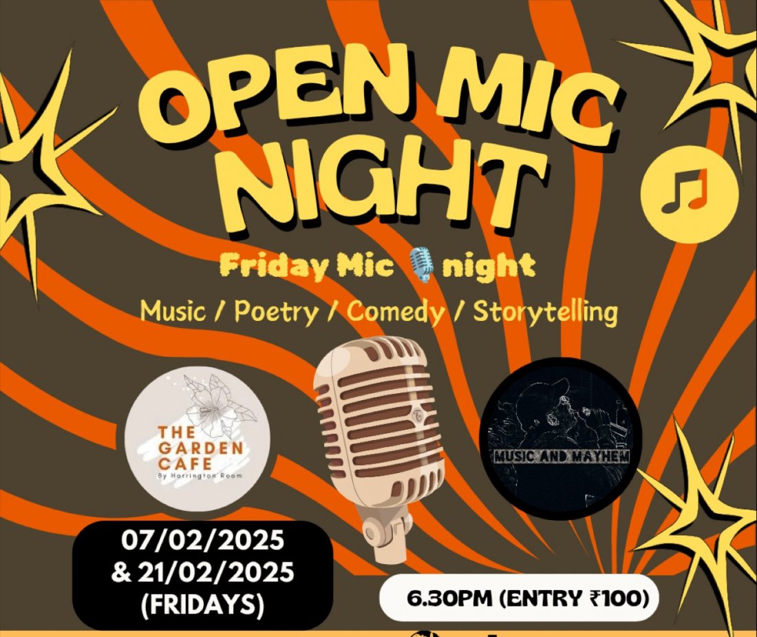 Open Mic Night : Friday Mic Nights : 21/02/2025 ️, The Garden Cafe by ...