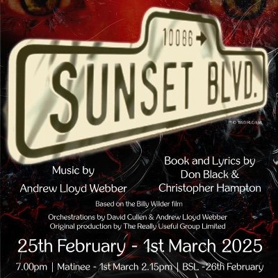 Sunset Boulevard the Musical, Nidum Theatre, Neath, 26 April 2025 ...