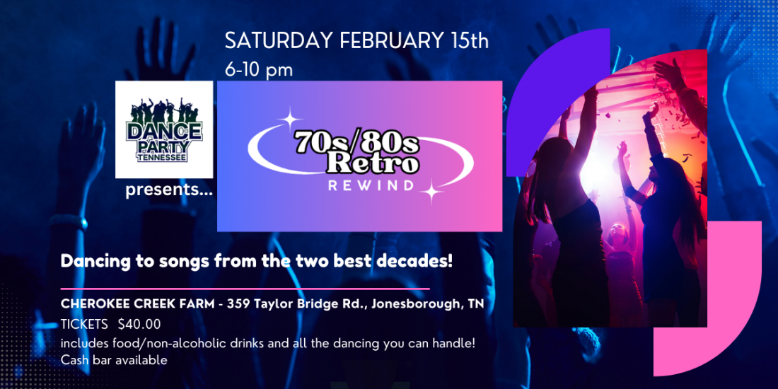 Dance Party TN: 70s/80s RETRO REWIND Tickets, CHEROKEE CREEK FARM ...