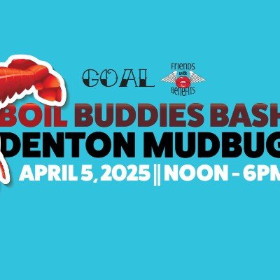 Boil Buddies Bash Denton Mudbag Tickets, Lucky Lous, Denton, 5 April 2025 | AllEvents
