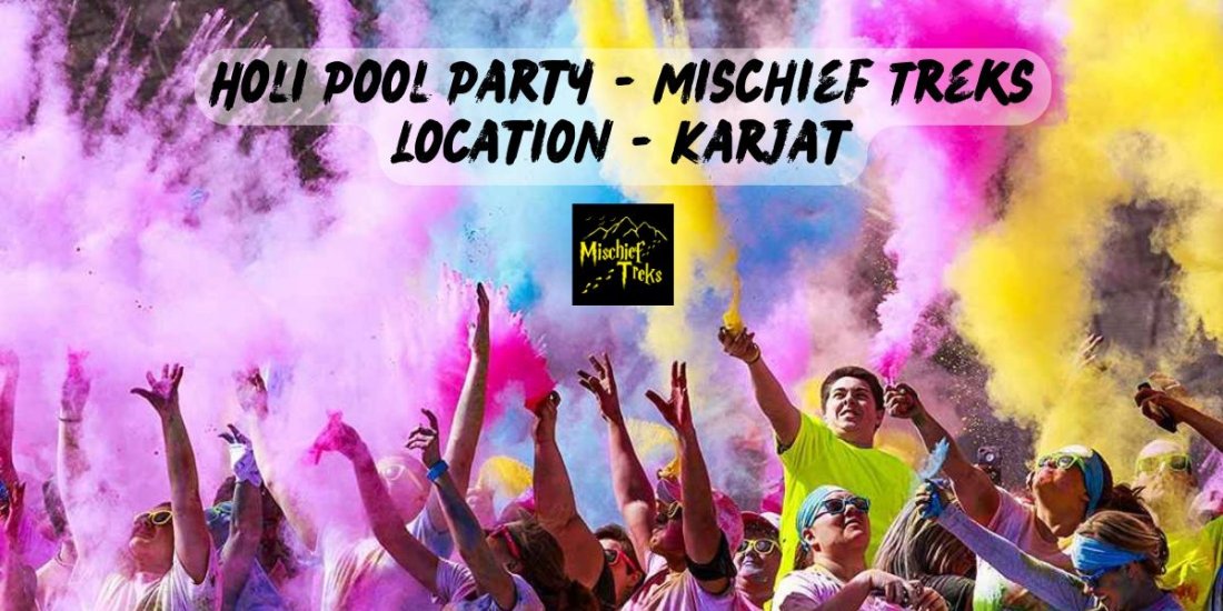 Holi Pool Party - Mischief Treks in Mumbai – March 14, 2025 | AllEvents