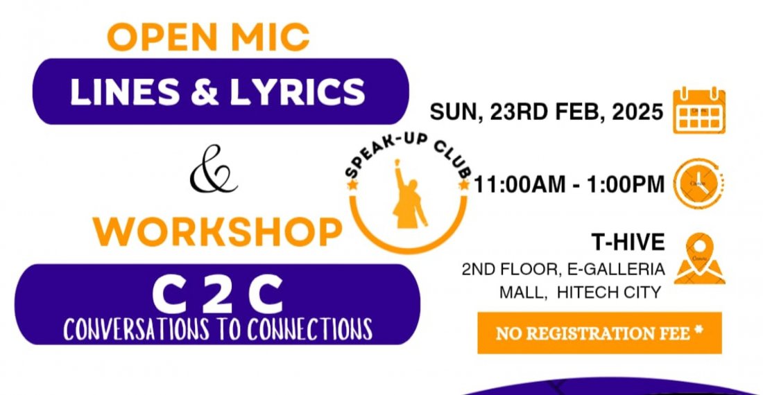 Speak-Up Club: Open Mic & Workshop, T-Hive, Hyderabad, 23 February 2025 ...