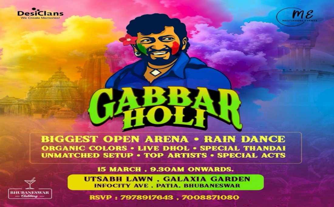 GABBAR HOLI - Bhubaneswars Best Holi Fest, Utsabh Banquet Hall & Lawn ...