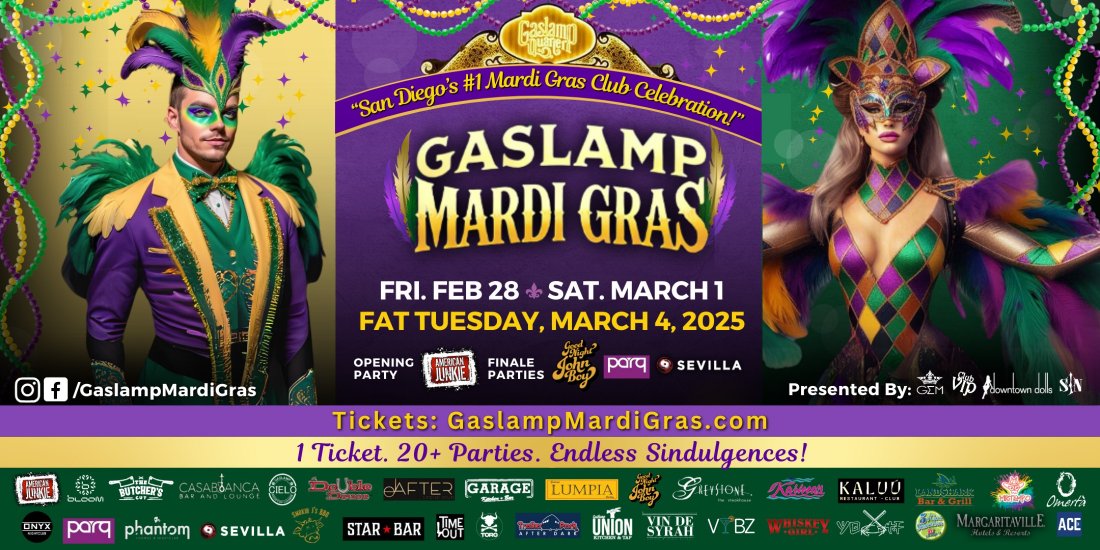 2025 Gaslamp Mardi Gras + San Diego Fat Tuesday: Feb 28, March 1 ...