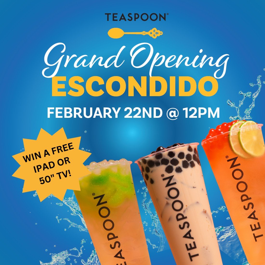 Teaspoon Escondido Grand Opening Celebration, Teaspoon Escondido, 22 February 2025 | AllEvents