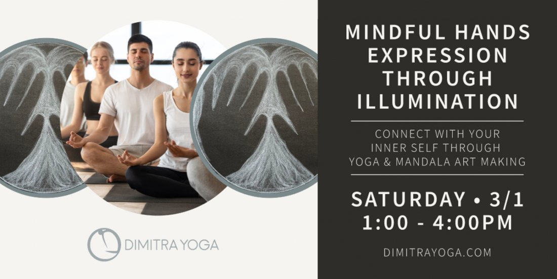 Mindful Hands Expression Through Illumination, Dimitra Yoga, Nassau, 1 ...