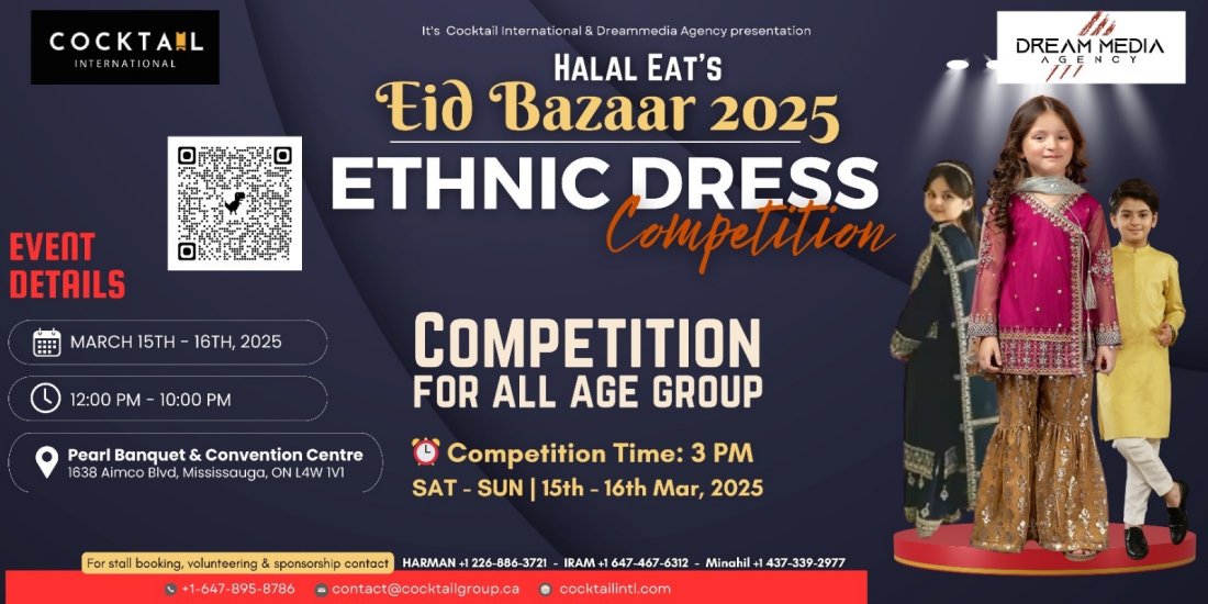 Cultural Dress Competition at Halal Eats Eid Bazaar 2025!, 1638 Aimco Blvd, Mississauga, 15 ...