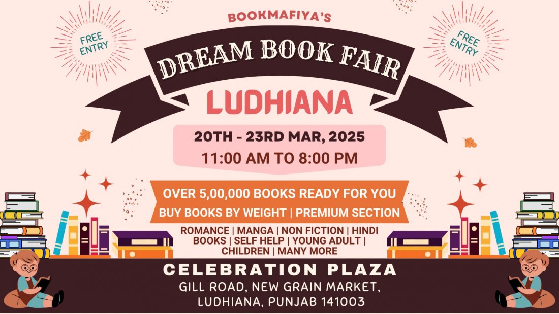 BookMafiyas Dream Book Fair - LUDHIANA | 20th - 23rd March, 2025, The ...