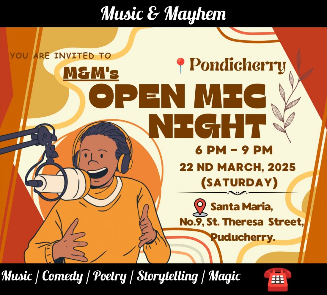 Open Mic Night ? in ?Pondicherry : 22/03/2025 , Santa Maria ...