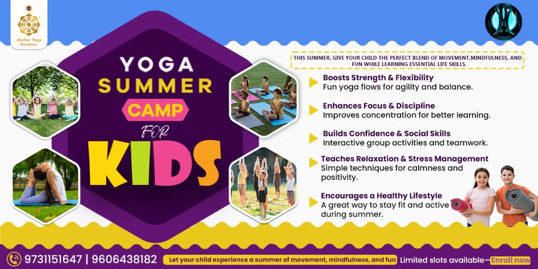 YOGA Summer Camp for KIDS by Akshar Yoga Kendraa, Akshar Yoga ...