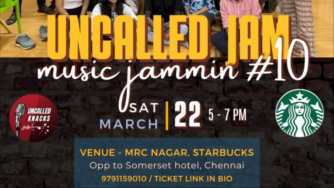 Uncalled Jam - Musical Jamming 10.0, Starbucks Coffee, Sathyadev Avenue ...