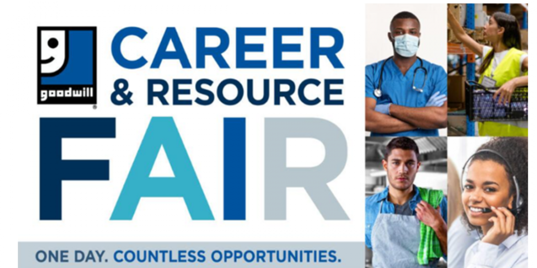 Goodwill Spring 2025 Career & Resource Fair, Goodwill Industries of ...