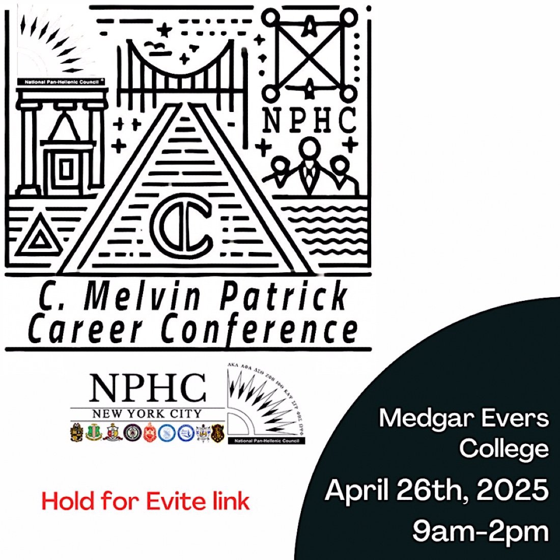 NPHC-NYCS ANNUAL C. MELVIN PATRICK CAREERS CONFERENCE, MEDGAR EVERS ...