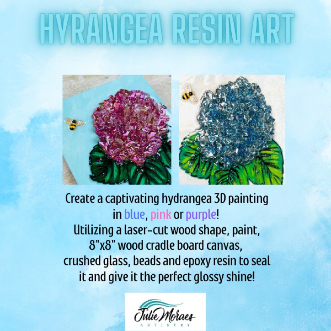 Hydrangea Resin Art Class ~ADVANCED RESERVATION REQUIRED, JULIE MORAES ...