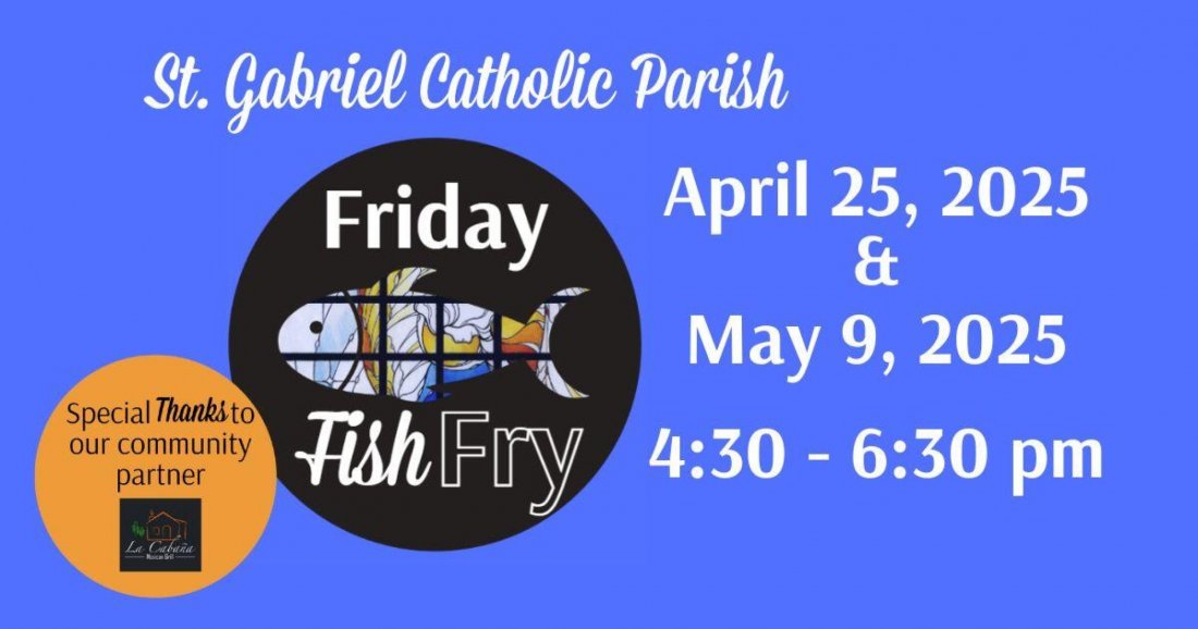 St. Gabriel Parish Famous Fish Fry, 1200 St Gabriel Way, Richfield, 25 ...