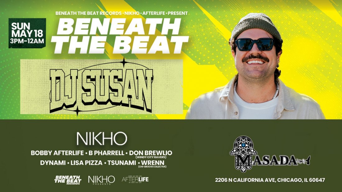 Beneath The Beat w/ DJ Susan, Masada, Chicago, 18 May 2025 | AllEvents